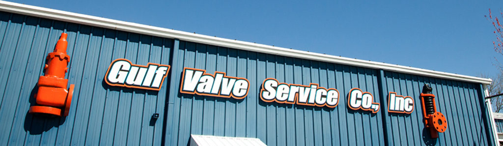 About Gulf Valve Service Company - Safety Valves & Safety Relief Valves